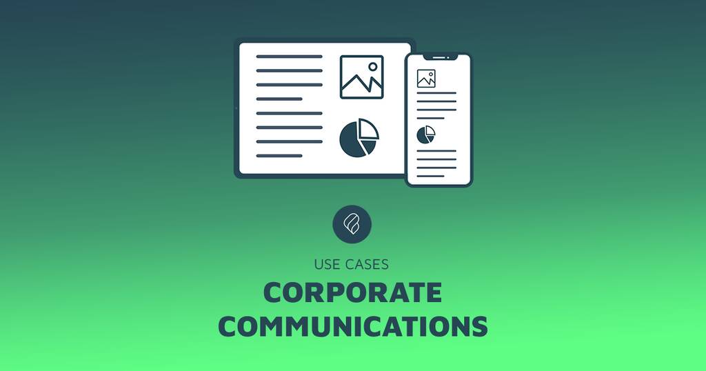 Corporate Communications Use Cases